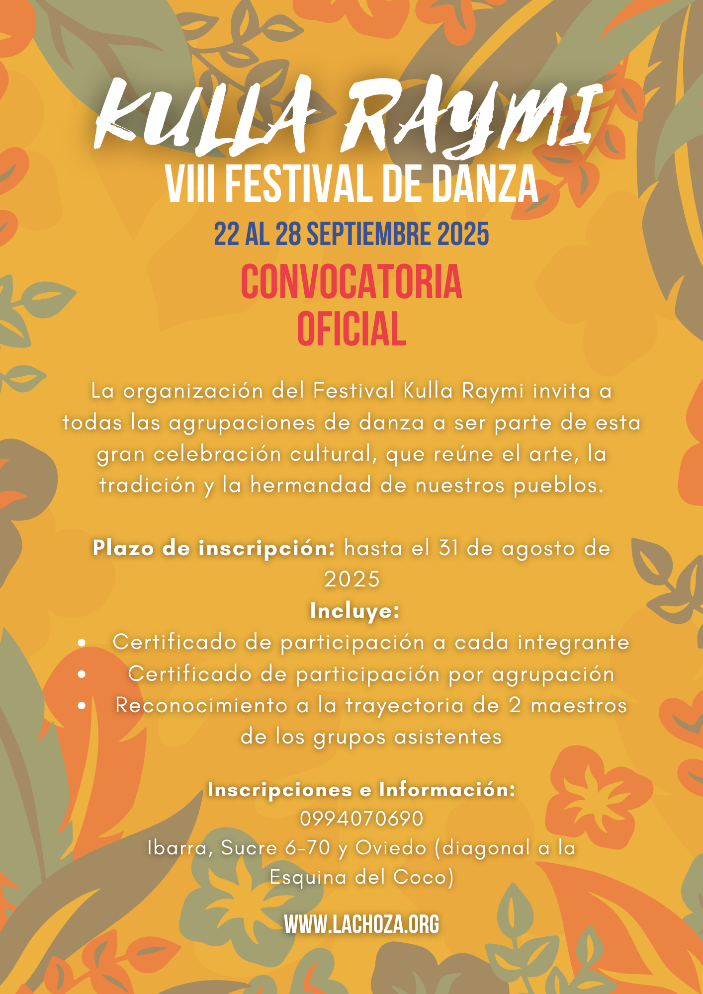 Festival Kulla Raymi – La Choza